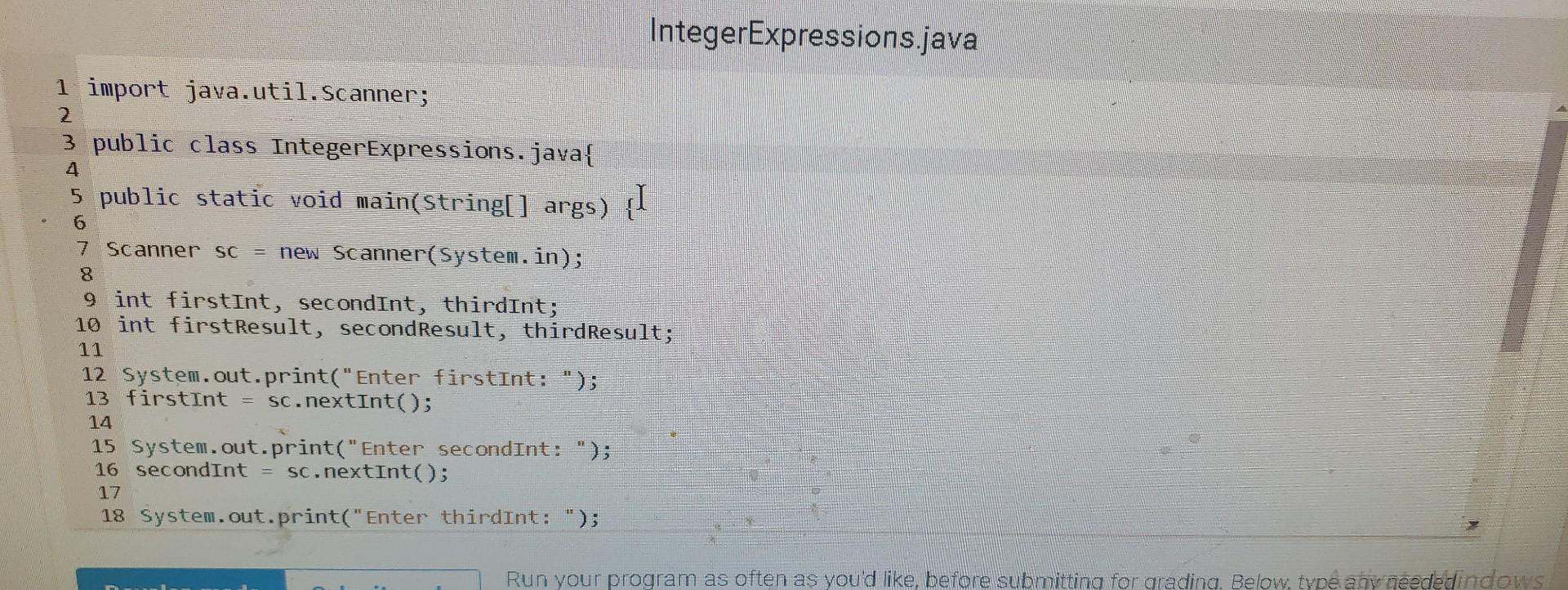 Solved IntegerExpressions.java 1 inport java.util. Scanner; | Chegg.com
