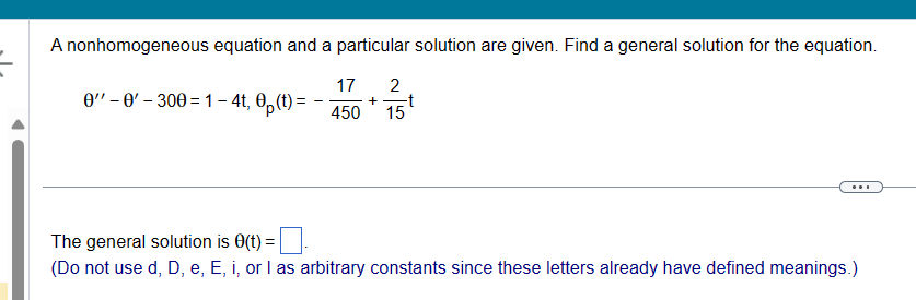 Solved A nonhomogeneous equation and a particular solution | Chegg.com