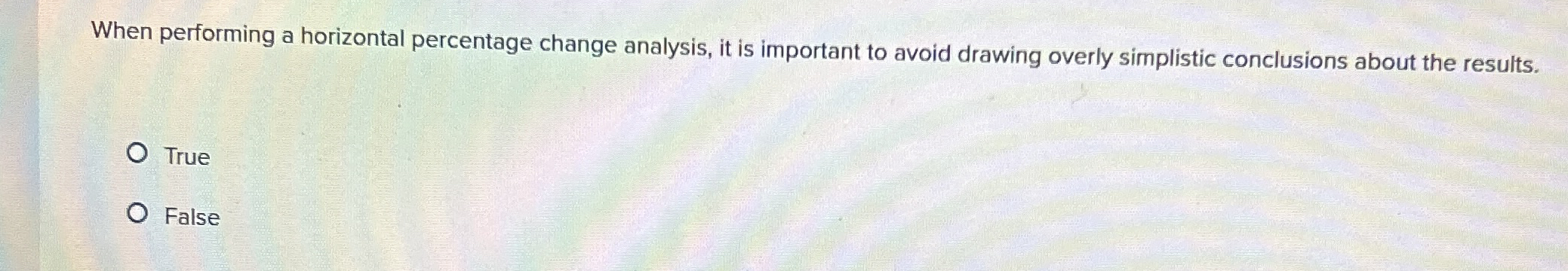 Solved When performing a horizontal percentage change | Chegg.com