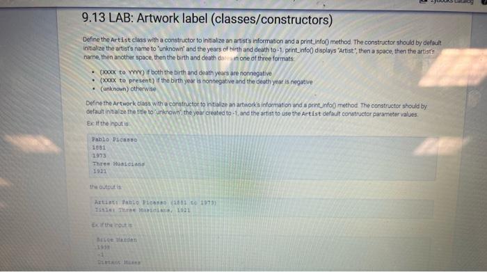 9.13 LAB: Artwork label (classes/constructors) Define | Chegg.com