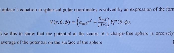 Solved Laplace's equation in spherical polar coordinates is | Chegg.com