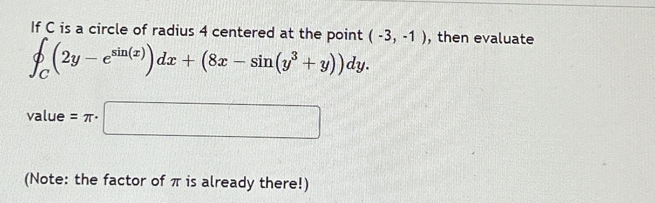 Solved If C ﻿is a circle of radius 4 ﻿centered at the point | Chegg.com