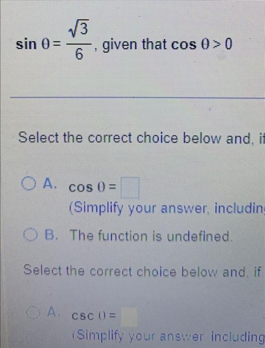 Solved sin 0= √3 6 given that cos 0)) > 0 Select the correct | Chegg.com