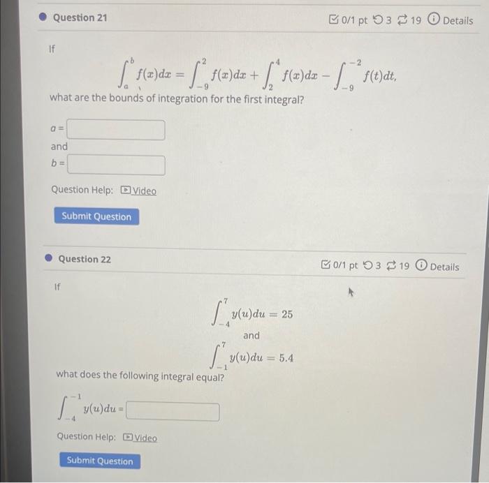 Solved Question 21 B0/1 pt 53 19 Details If ſ's(e)de = { | Chegg.com Solved Question 21 B0/1 pt 53 19 Details If ſ's(e)de = { | Chegg.com