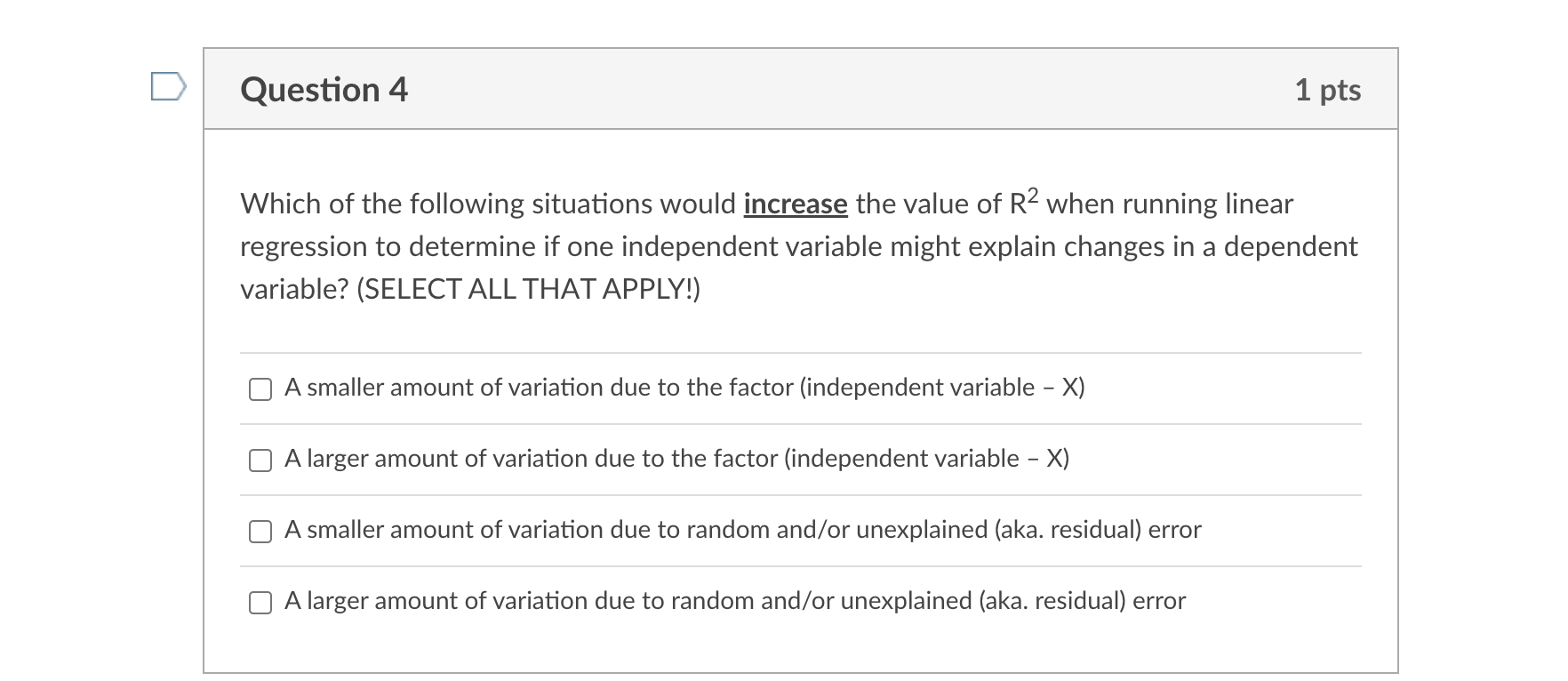 Solved Question 4Which of the following situations would | Chegg.com