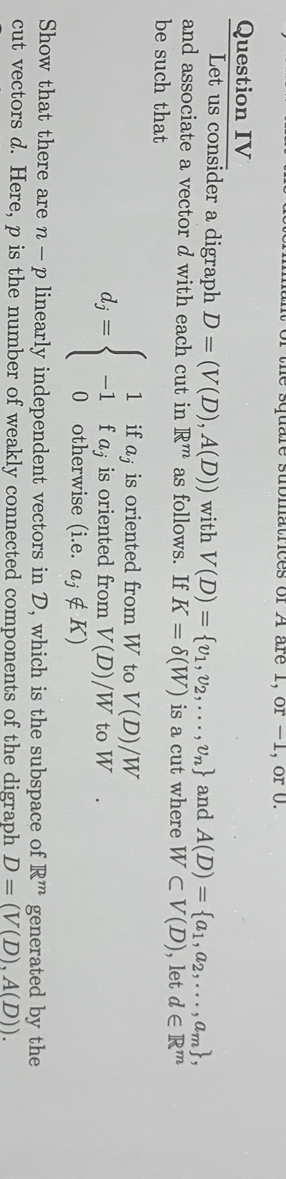 Solved Question IVLet us consider a digraph D=(V(D),A(D)) | Chegg.com