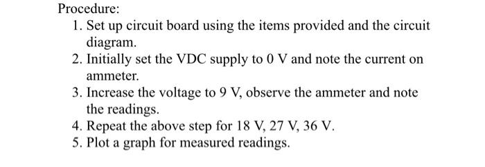Solved Procedure: 1. Set up circuit board using the items | Chegg.com
