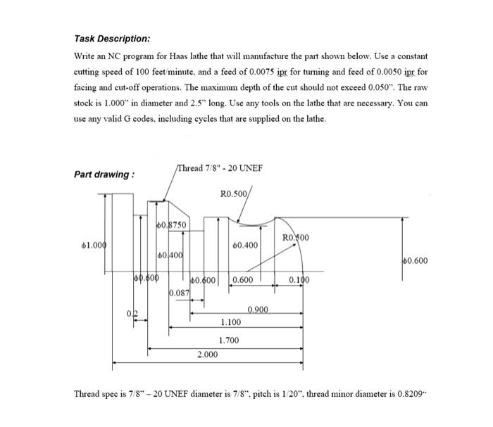 Solved Task Description: Write an NC program for Haas lathe | Chegg.com