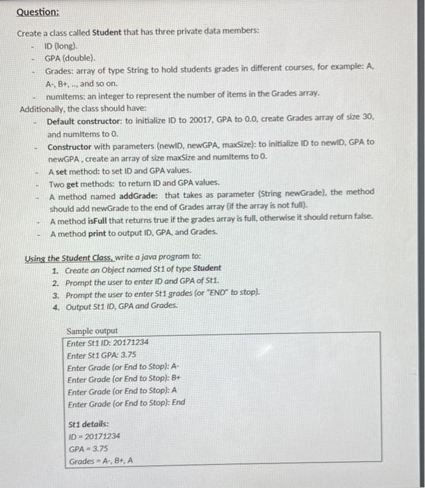 Solved Question: Create a class called Student that has | Chegg.com