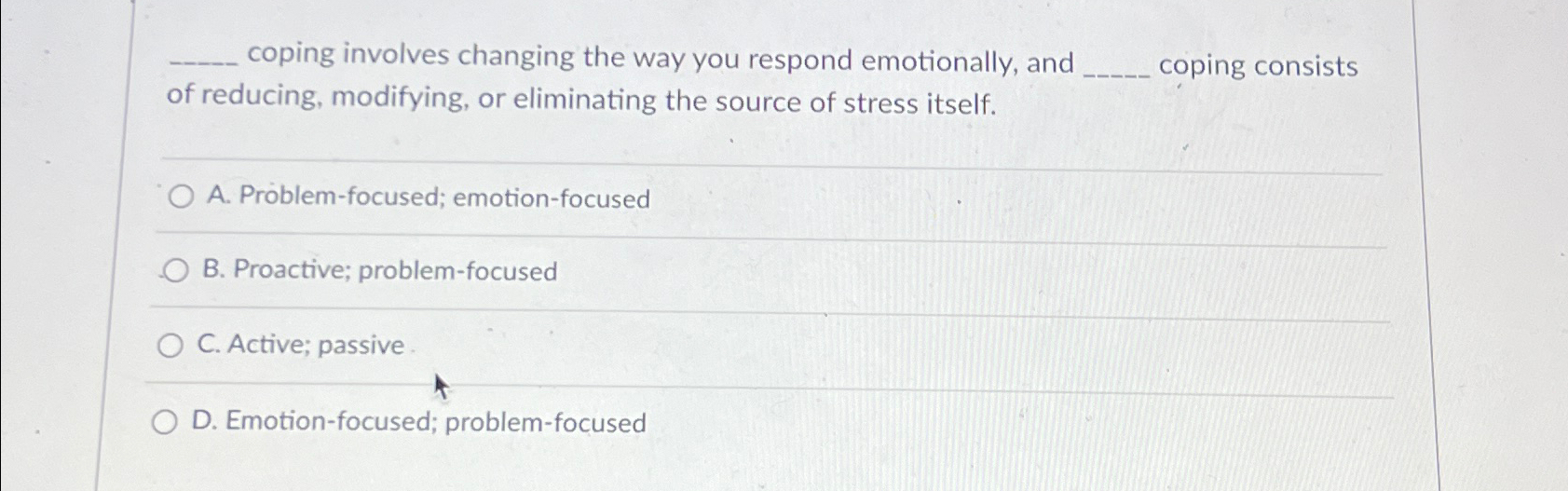 Solved q, ﻿coping involves changing the way you respond | Chegg.com
