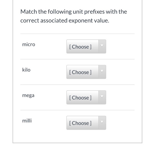 Solved Match the following unit prefixes with the correct | Chegg.com