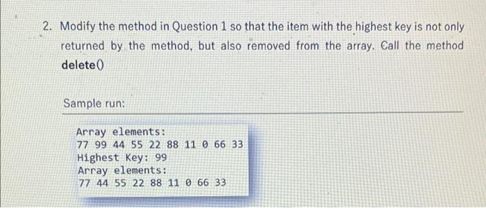 Solved 1. To the HighArray class in the highArray.java below | Chegg.com