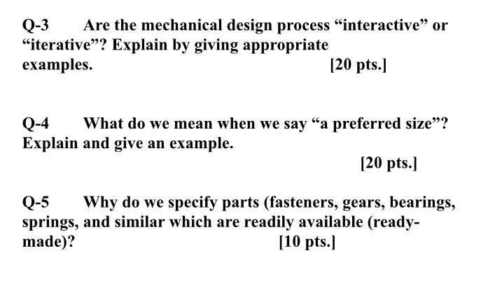 Solved Q-3 Are the mechanical design process “interactive” | Chegg.com