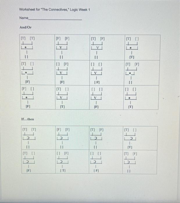 Worksheet for "The Connectlves," Logic Week 1 Name | Chegg.com