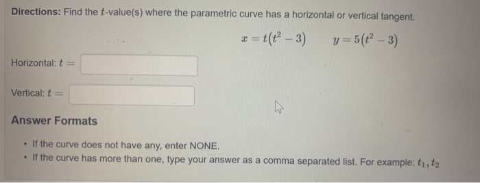Solved Directions: Find the t-value(s) where the parametric | Chegg.com