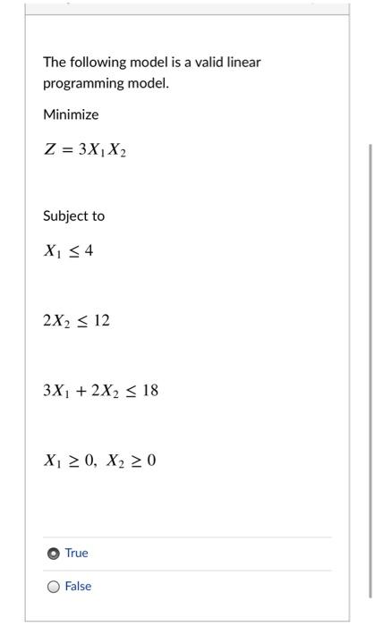 The following model is a valid linear programming | Chegg.com