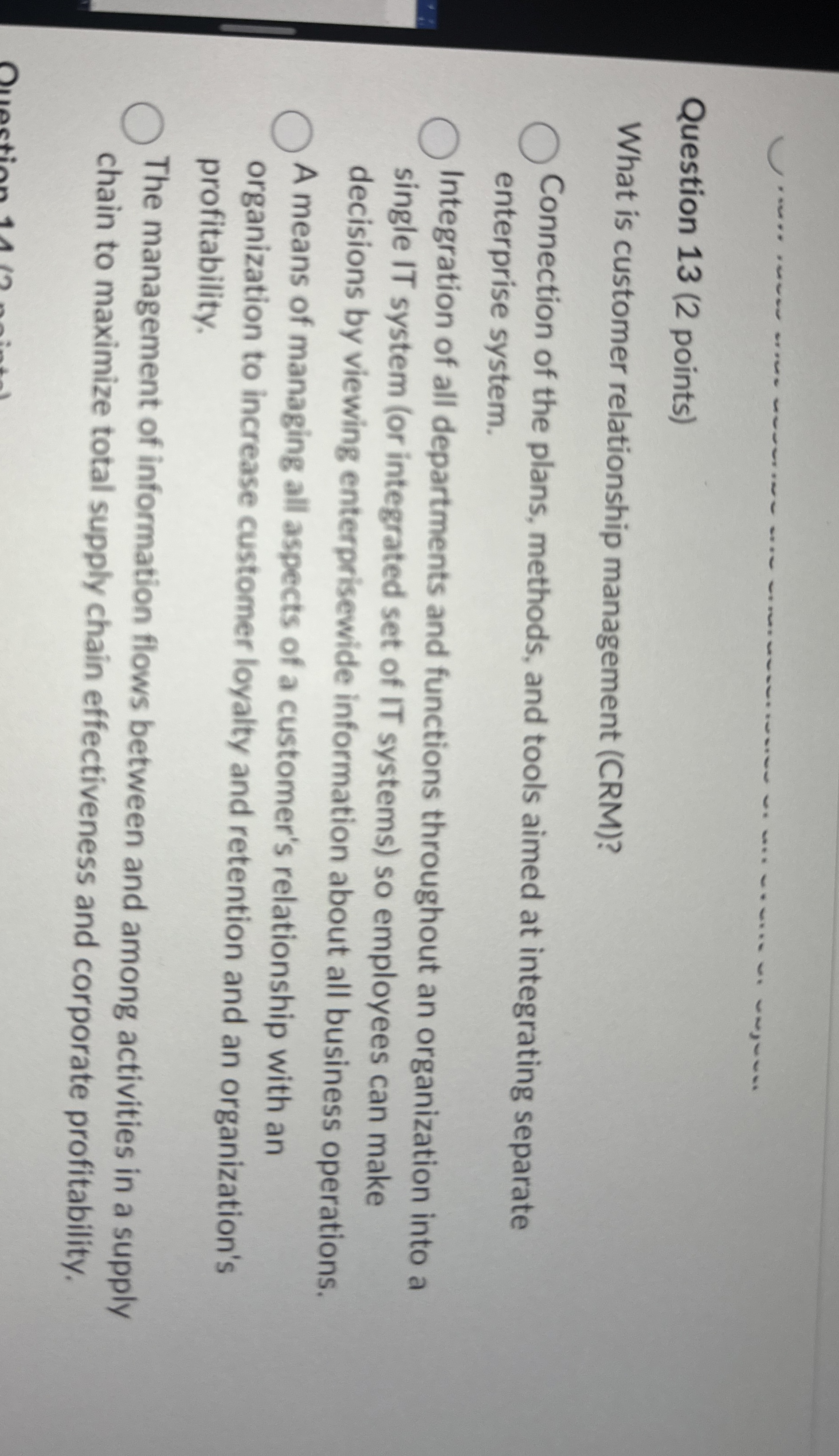 Solved Question 13 (2 ﻿points)What is customer relationship | Chegg.com