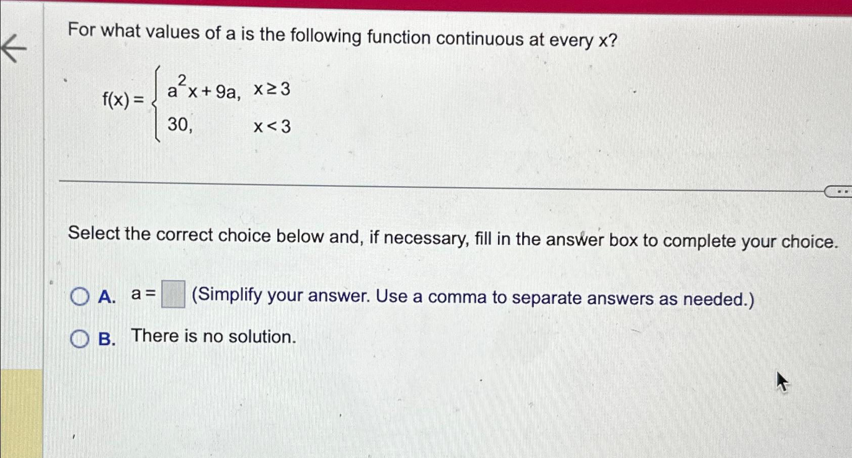 Solved For What Values Of A ﻿is The Following Function
