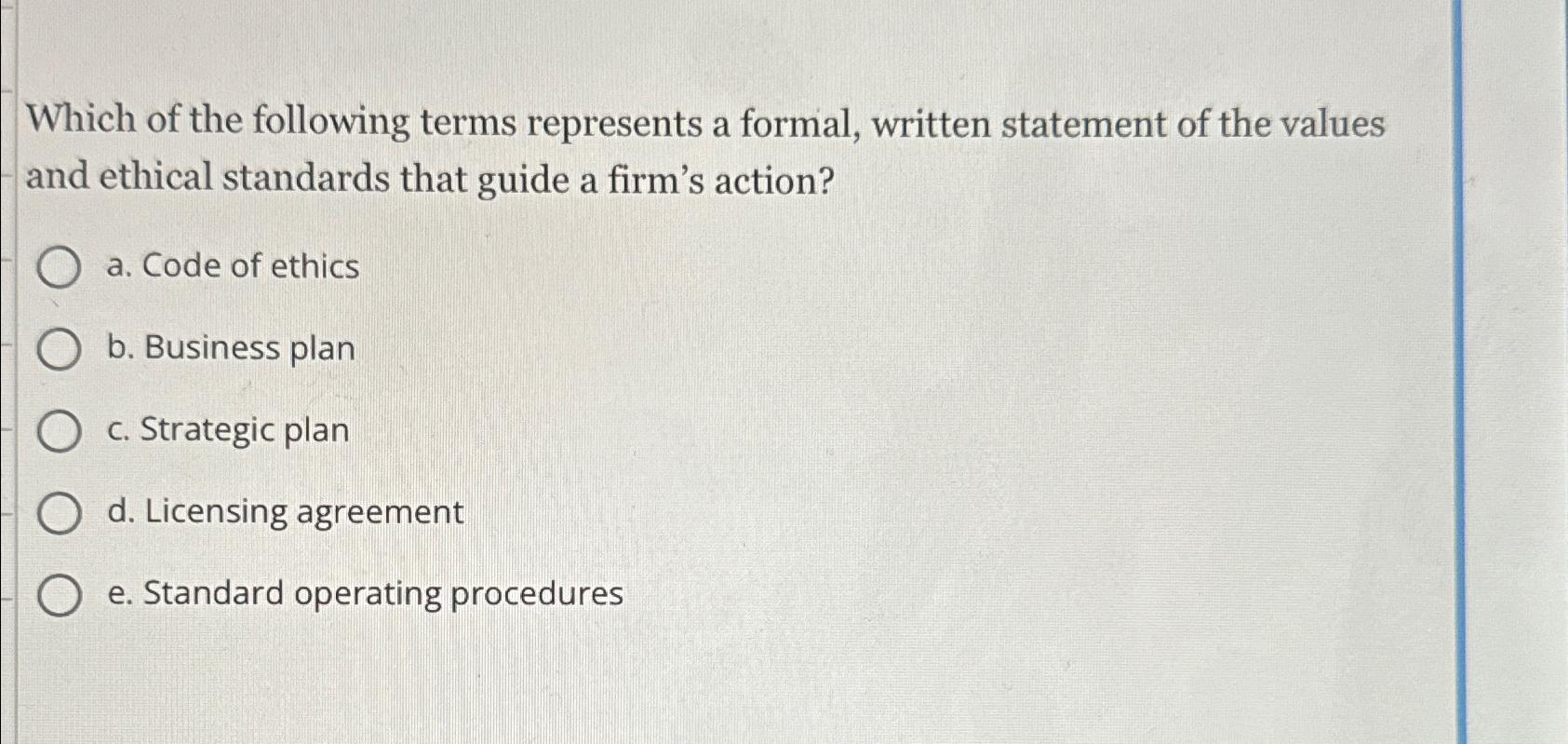 Solved Which of the following terms represents a formal, | Chegg.com