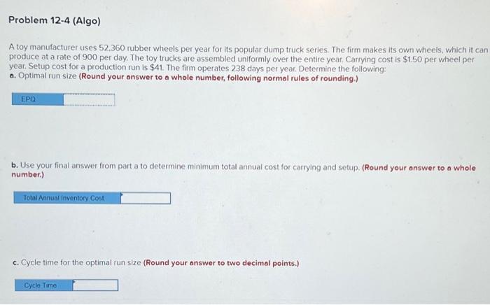A toy manufacturer uses 52,360 rubber wheels per year | Chegg.com