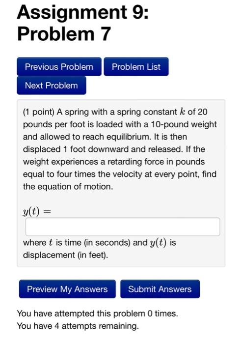 Solved Assignment 9: Problem 7 Previous Problem Next Problem | Chegg.com