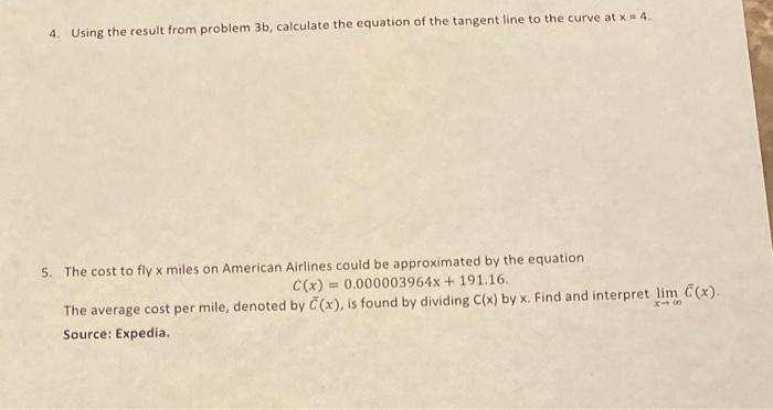 Solved 4. Using the result from problem 3b, calculate the | Chegg.com