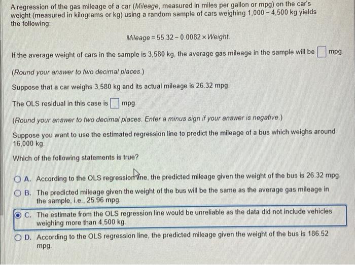 Solved A regression of the gas mileage of a car (Mileage, | Chegg.com