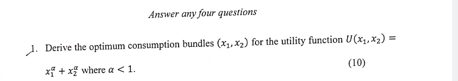 Solved Derive the optimum consumption bundles (x1,x2) ﻿for | Chegg.com