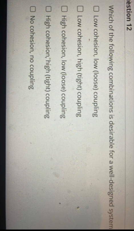 Solved estion 12Which of the following combinations is | Chegg.com