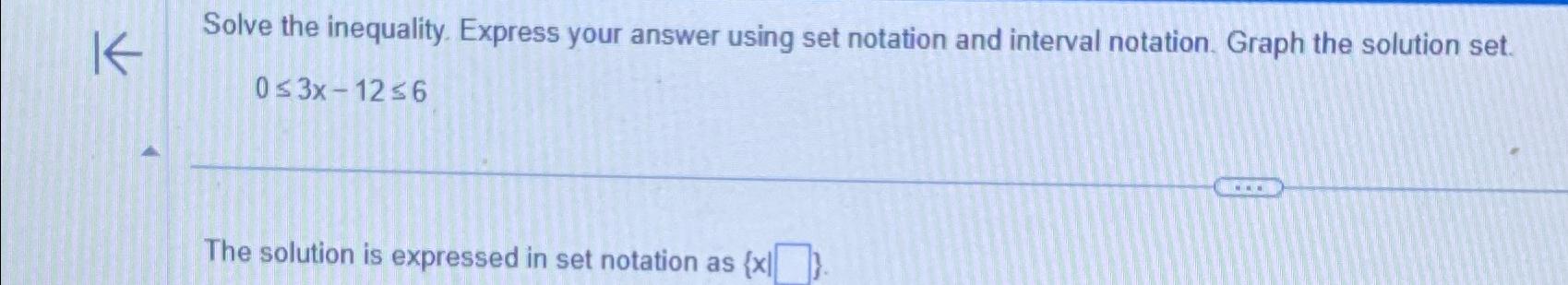 Solved Solve the inequality. Express your answer using set | Chegg.com Solved Solve the inequality. Express your answer using set | Chegg.com