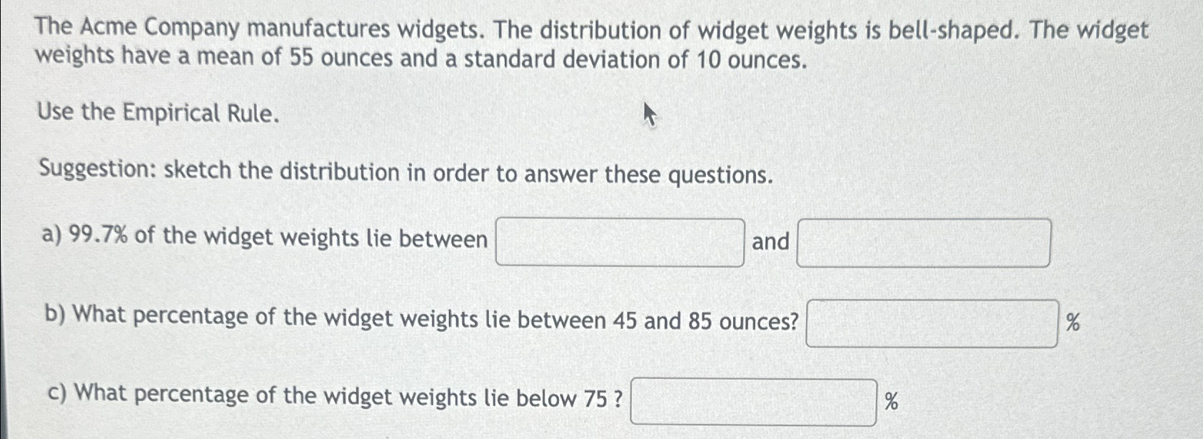 Solved The Acme Company manufactures widgets. The | Chegg.com