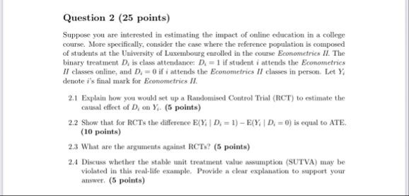 Solved Question 2 (25 ﻿points)Suppose you are interested in | Chegg.com