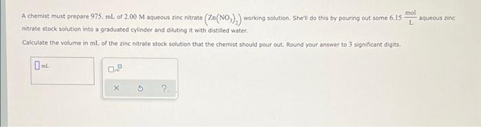 Solved mo! L aqueous zinc A chemist must prepare 975, mL of | Chegg.com