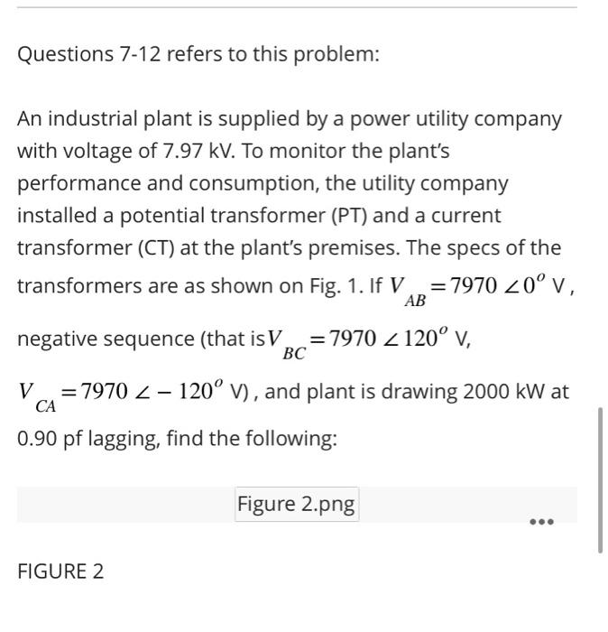 Solved Questions 7-12 refers to this problem: An industrial | Chegg.com