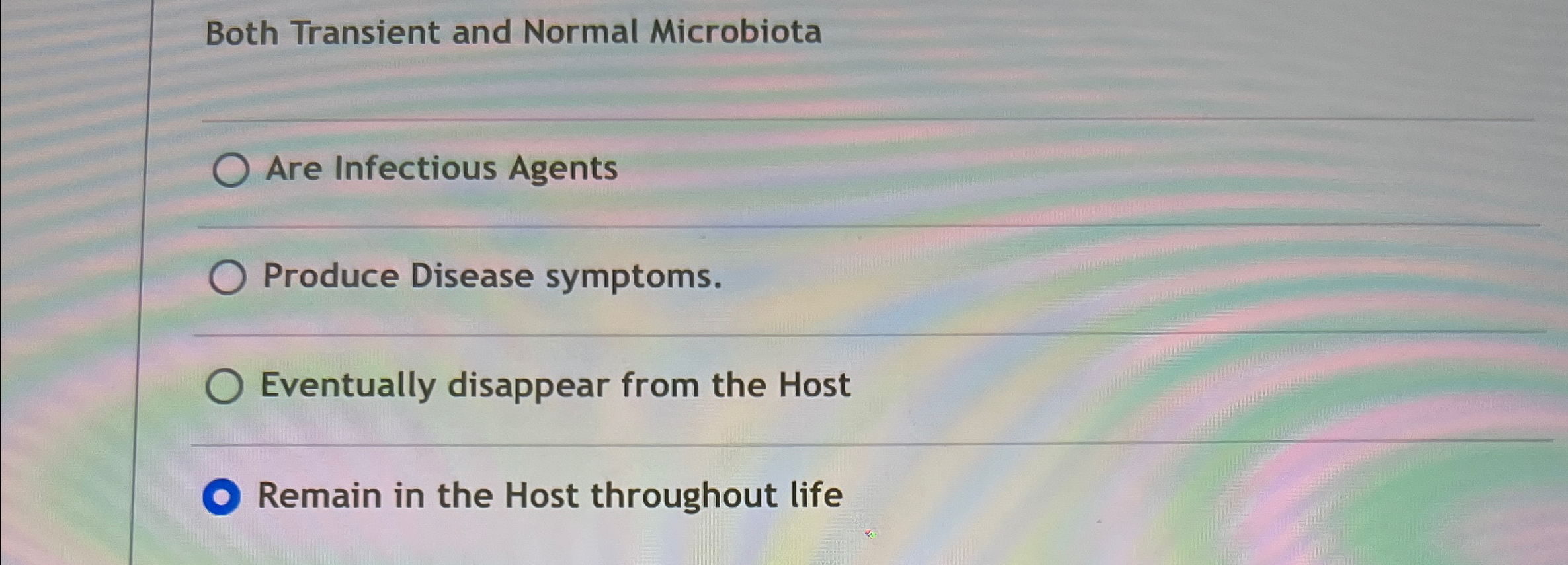 Solved Both Transient and Normal MicrobiotaAre Infectious | Chegg.com