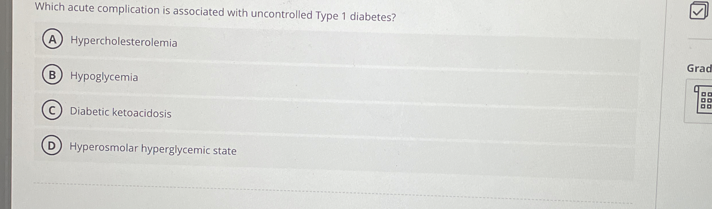 Solved Which acute complication is associated with | Chegg.com