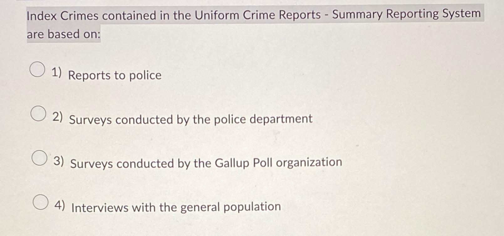 Solved Index Crimes contained in the Uniform Crime Reports - | Chegg.com