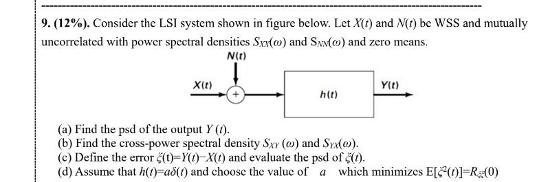 Solved 9. (12\%). Consider the LSI system shown in figure | Chegg.com