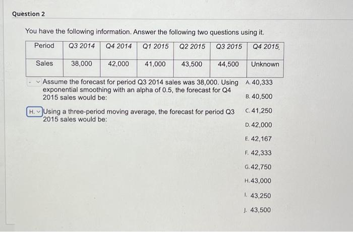 Solved You have the following information. Answer the | Chegg.com