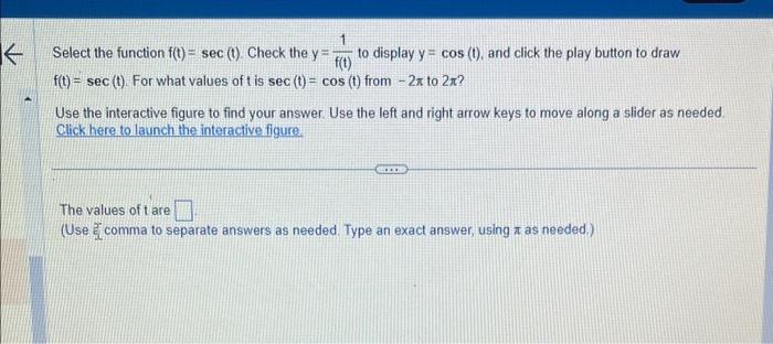 Solved Select the function f(t)=sec(t). Check the y=f(t)1 to | Chegg.com
