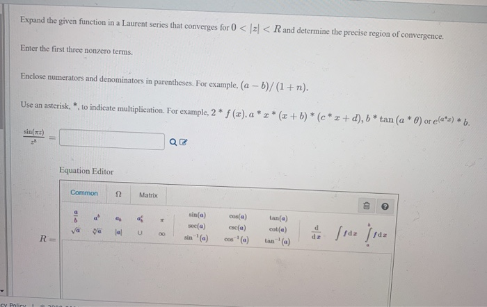 Solved Expand the given function in a Laurent series that | Chegg.com