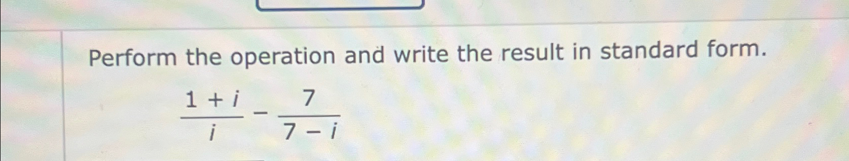Solved Perform the operation and write the result in | Chegg.com