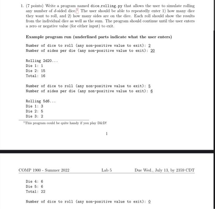 Solved 1. (7 points) Write a program named dice rolling.py | Chegg.com