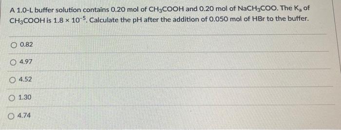 Solved A 1.0-L buffer solution contains 0.20 mol of CH3COOH | Chegg.com