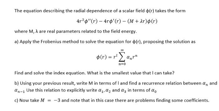 The Equation Describing The Radial Dependence Of A