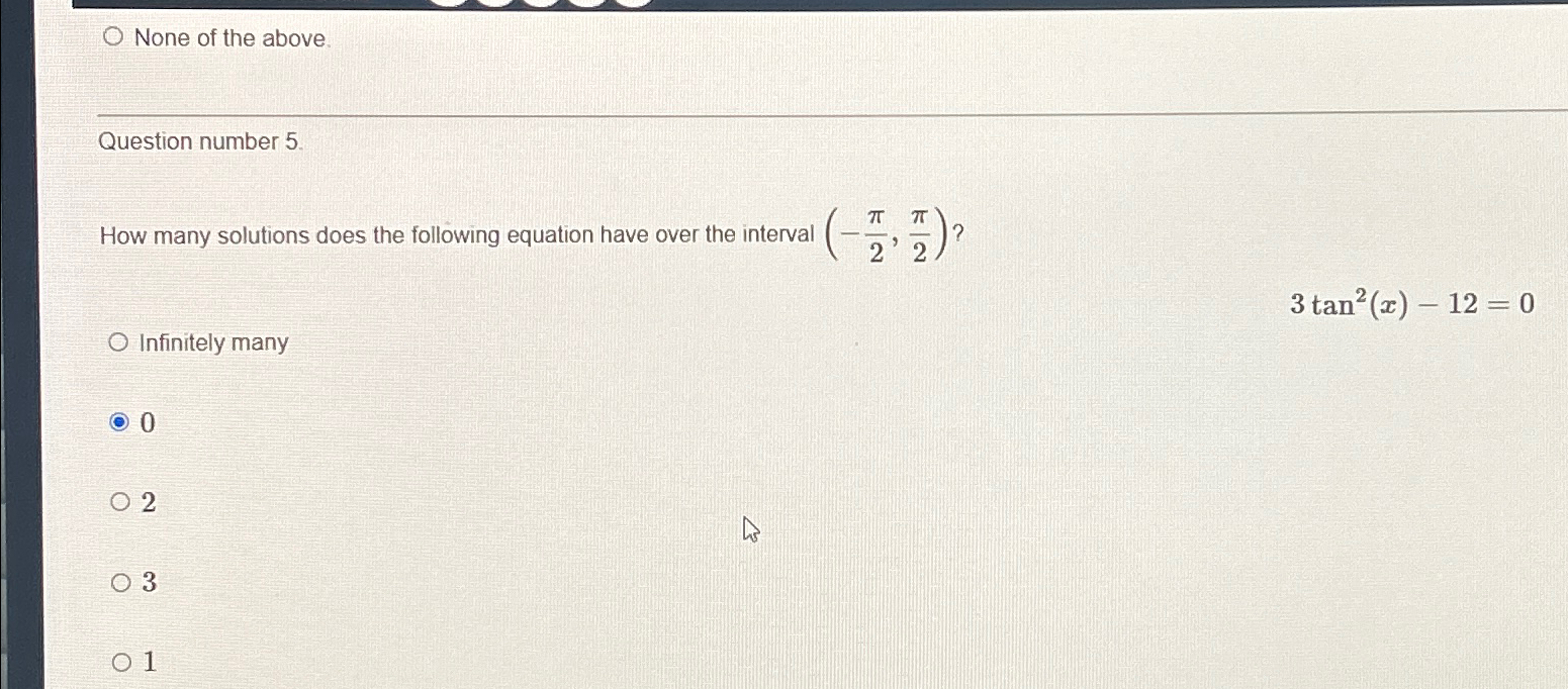 Solved None of the above.Question number 5.How many | Chegg.com