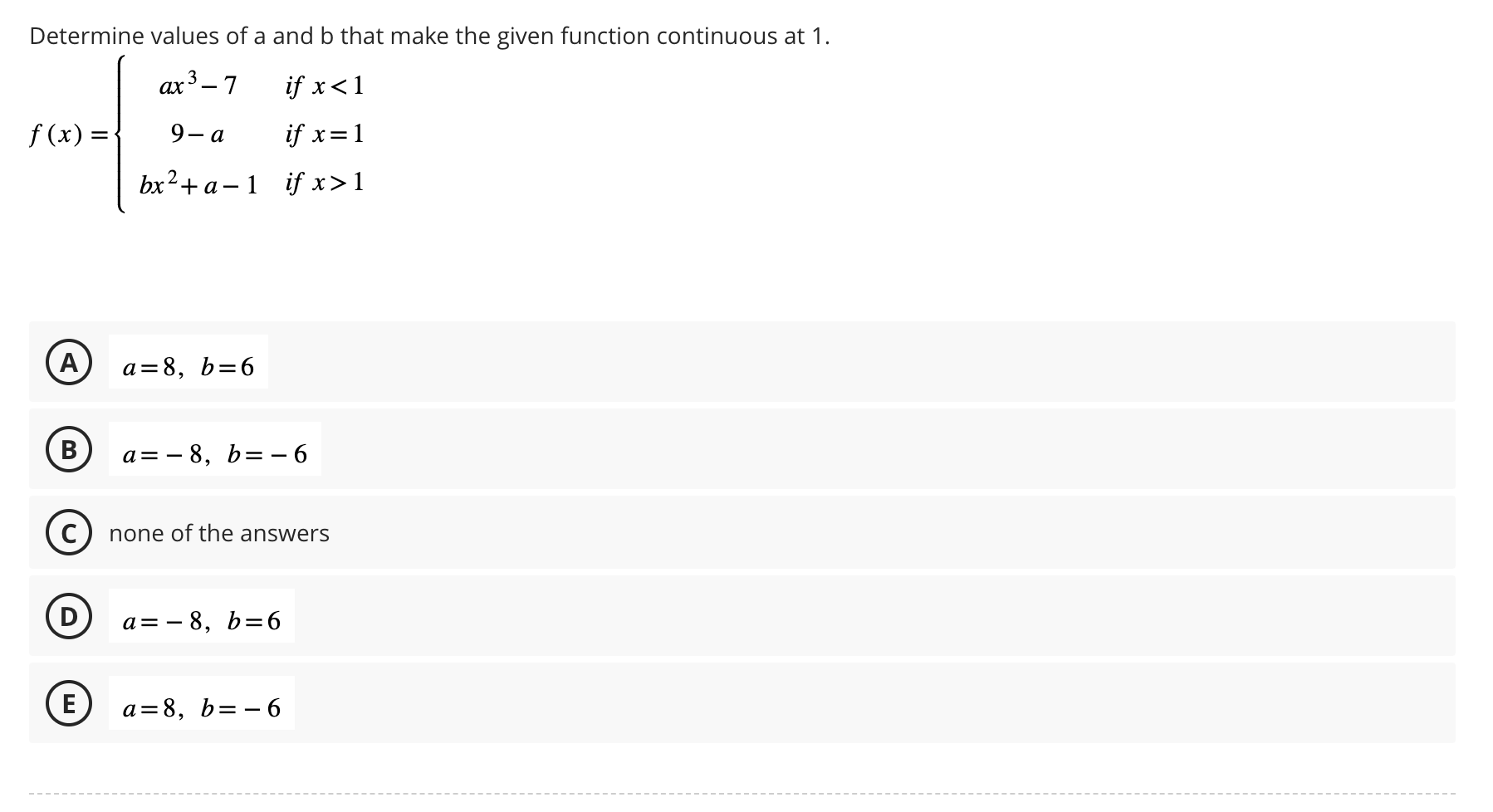 Solved Determine Values Of A And B that Make The Given