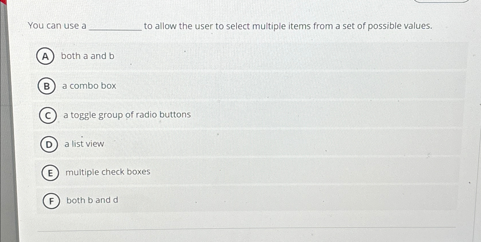 Solved You can use a to allow the user to select multiple | Chegg.com