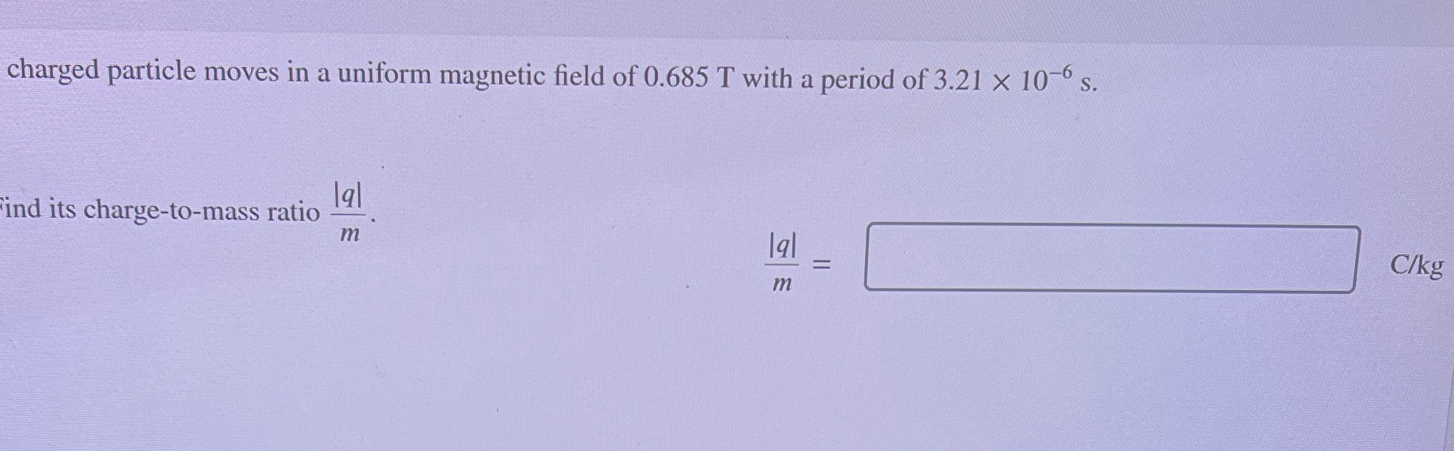Solved charged particle moves in a uniform magnetic field of | Chegg.com