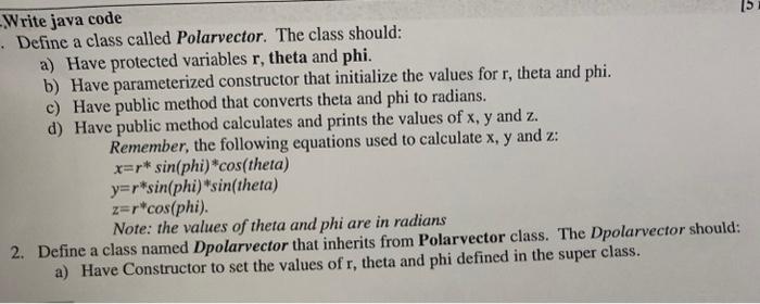 Solved Write java code Define a class called Polarvector. | Chegg.com